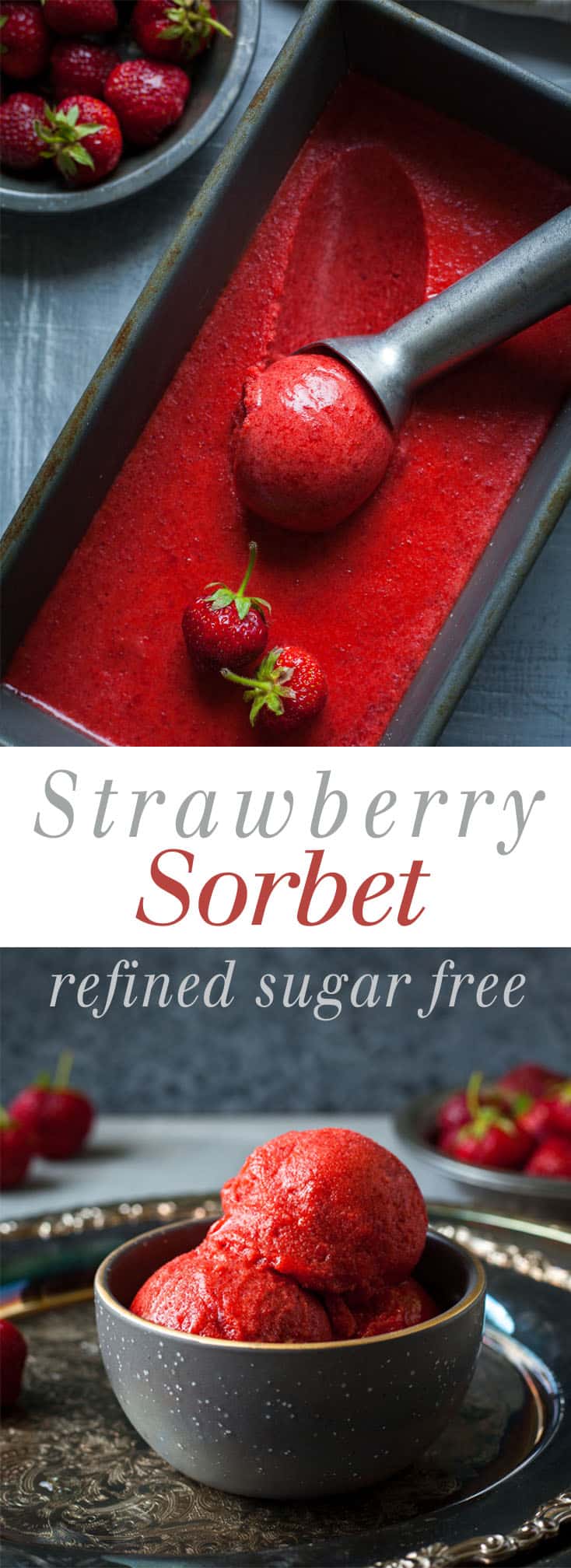 Strawberry Sorbet Recipe - Naturally Sweetened, 3 Ingredients!