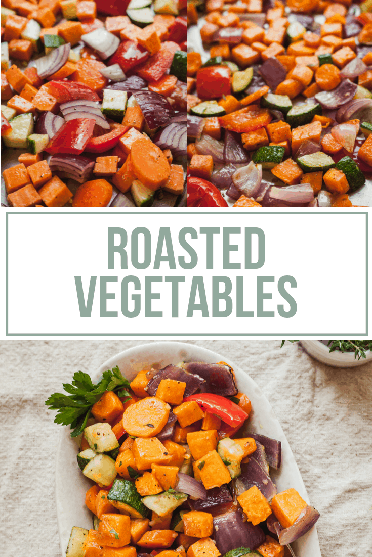 Oven Roasted Vegetables - The Live-In Kitchen