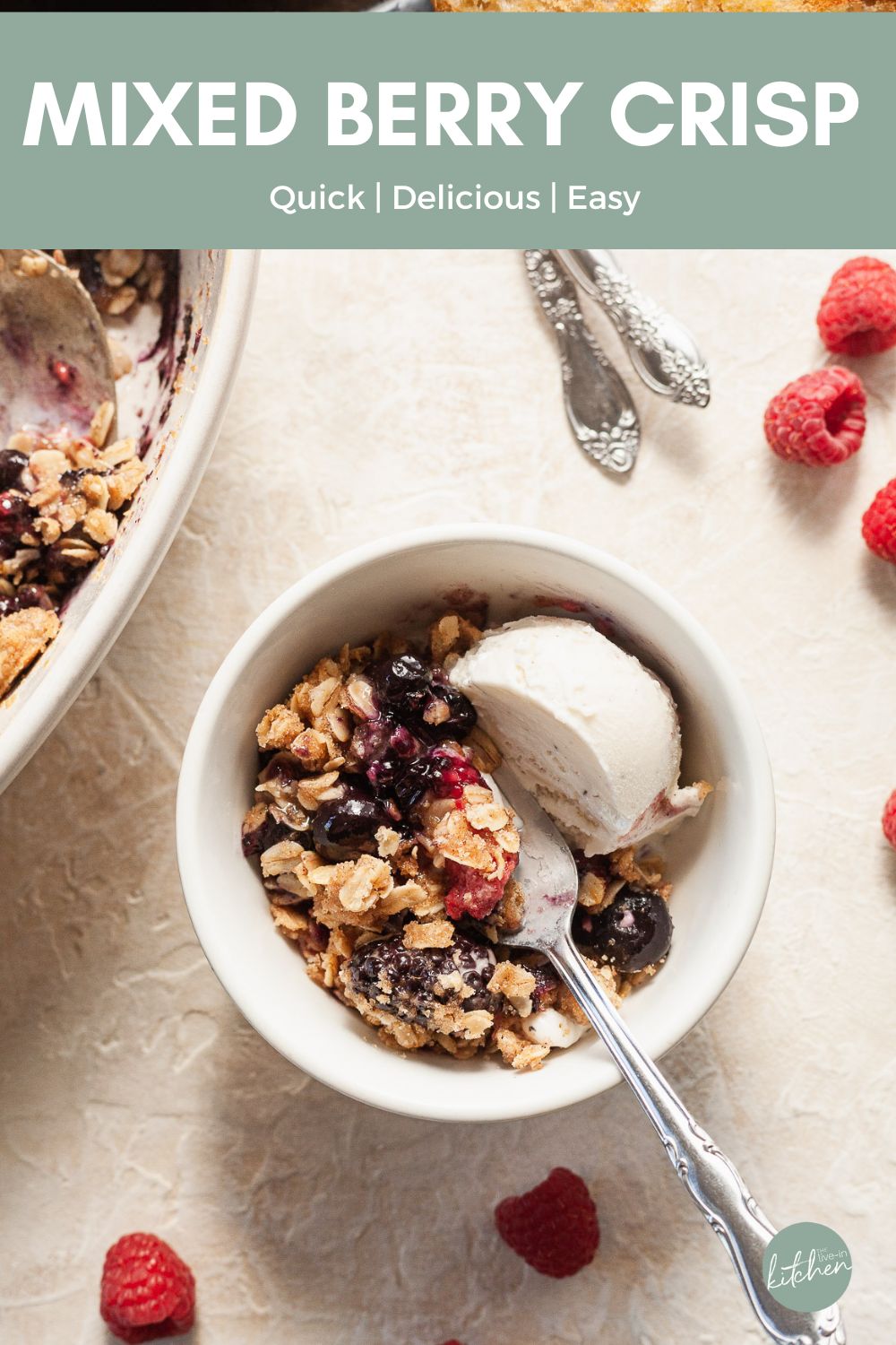 Mixed Berry Crisp - The Live-In Kitchen