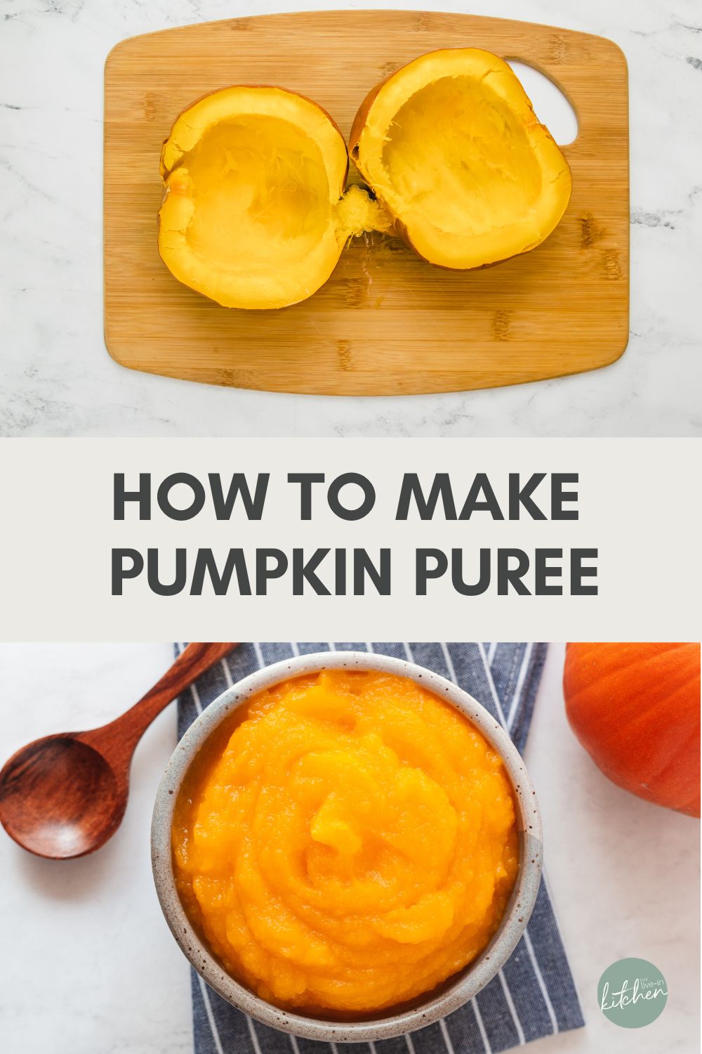 Pumpkin Puree - The Live-In Kitchen
