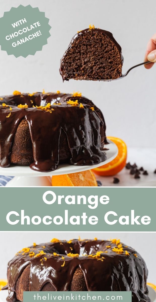 Orange Chocolate Cake - The Live-In Kitchen